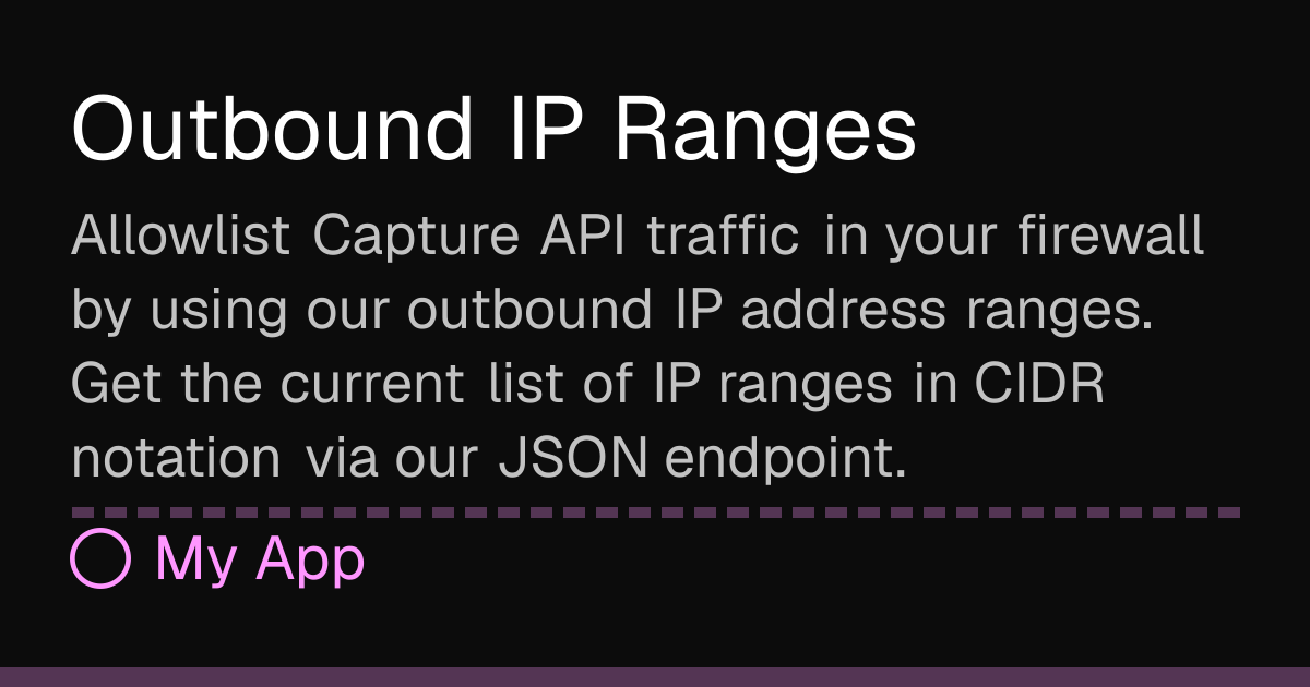 Outbound IP Ranges | Capture