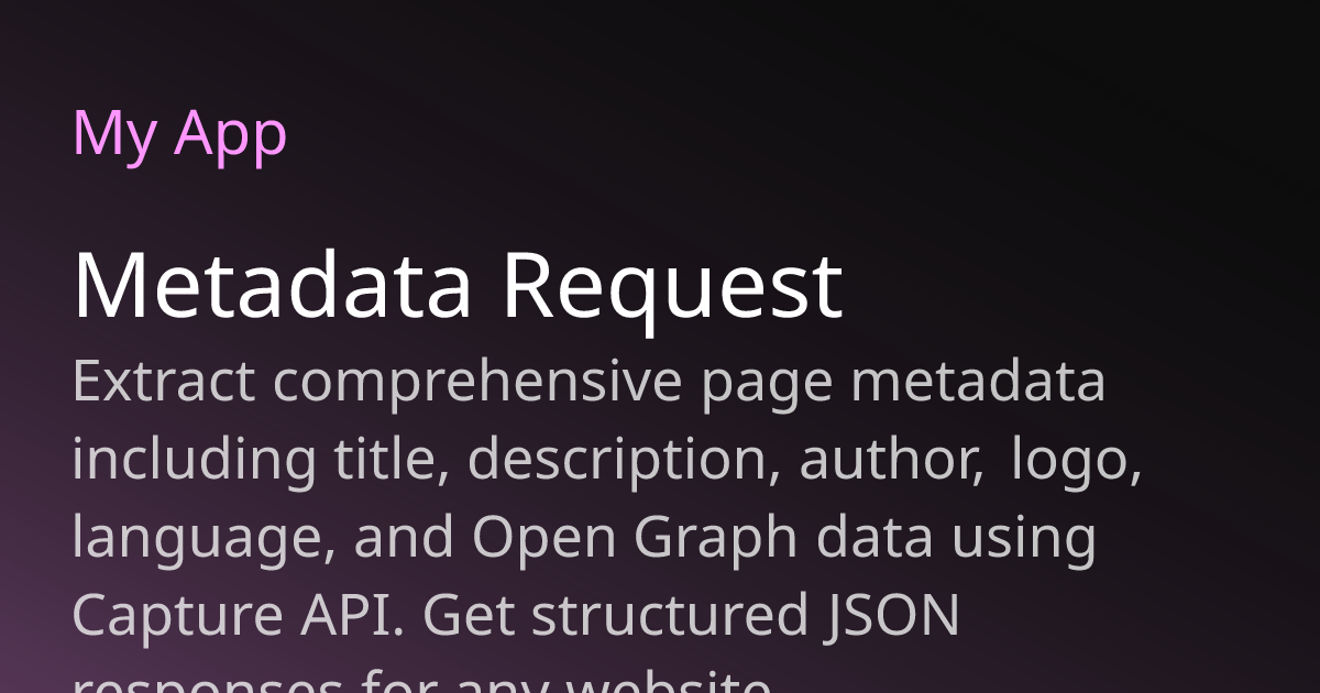 Metadata Request | Capture